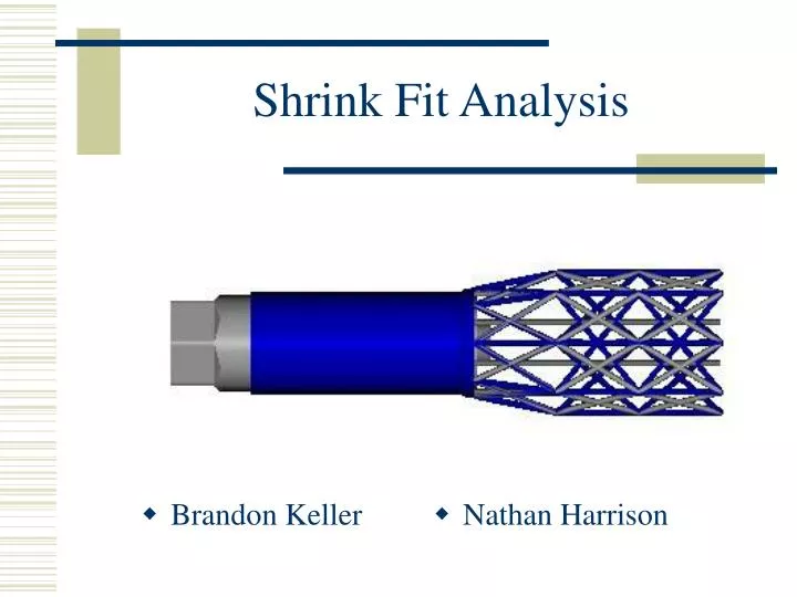 PPT - Shrink Fit Analysis PowerPoint Presentation, free download - ID ...
