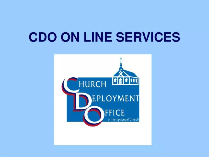PPT - CDO ON LINE SERVICES PowerPoint Presentation, free download - ID ...
