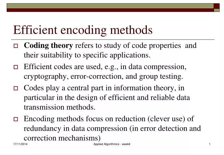 Ppt Efficient Encoding Methods Powerpoint Presentation Free Download Id 6706221