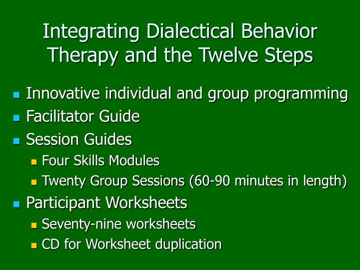 PPT - DBT Meets the Twelve Steps PowerPoint Presentation - ID:6706406