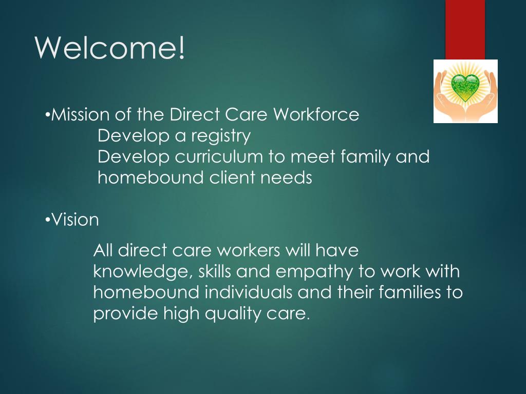PPT - Direct Care Worker: Meeting the Future Need of Health Care ...