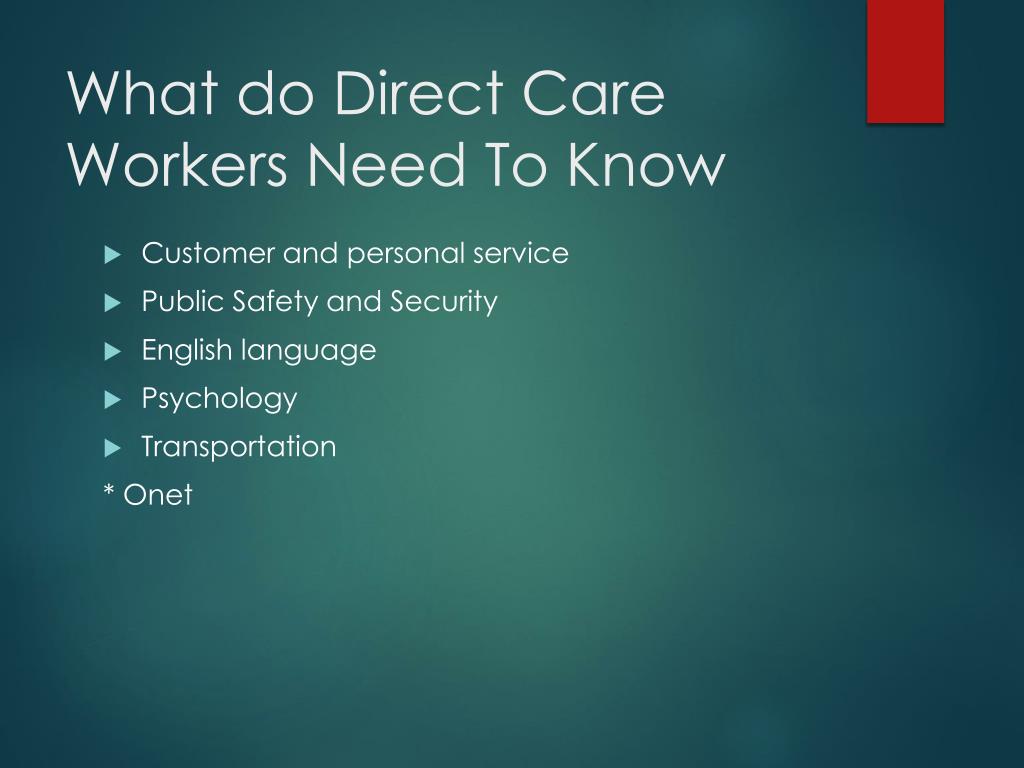 PPT - Direct Care Worker: Meeting the Future Need of Health Care ...