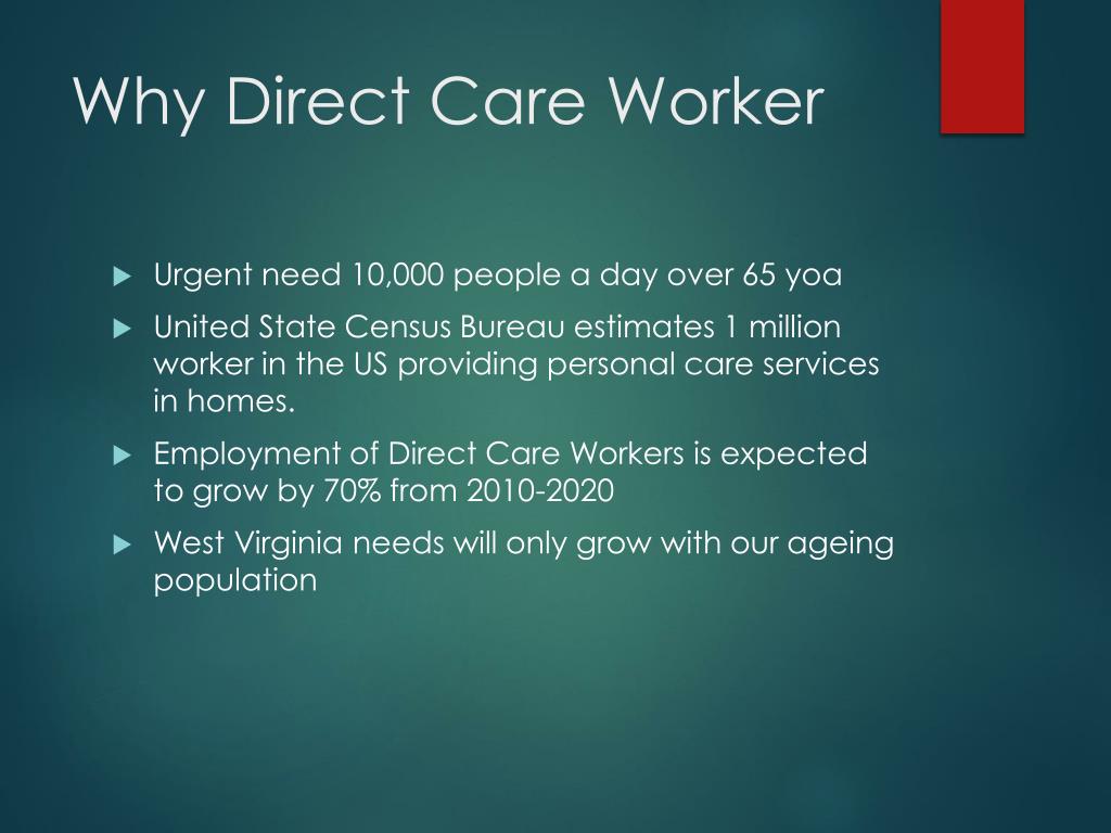 PPT - Direct Care Worker: Meeting the Future Need of Health Care ...