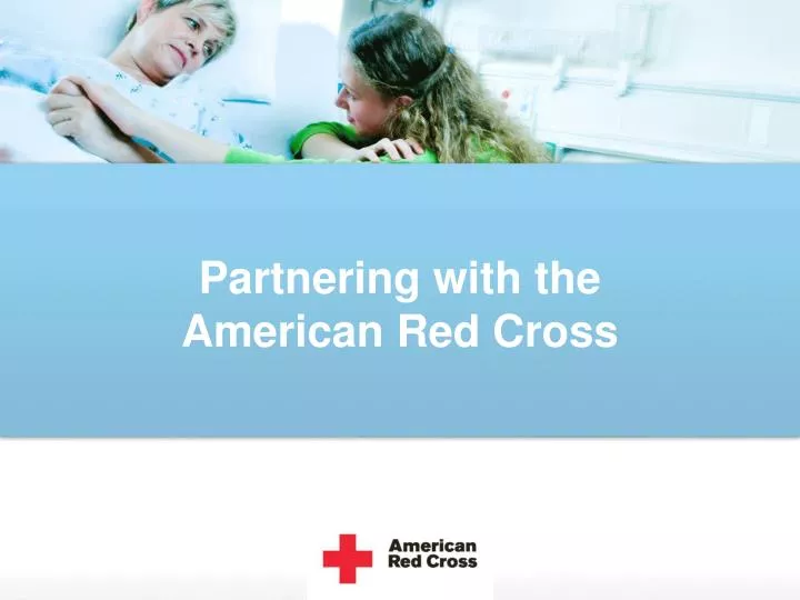PPT - Partnering with the American Red Cross PowerPoint Presentation ...