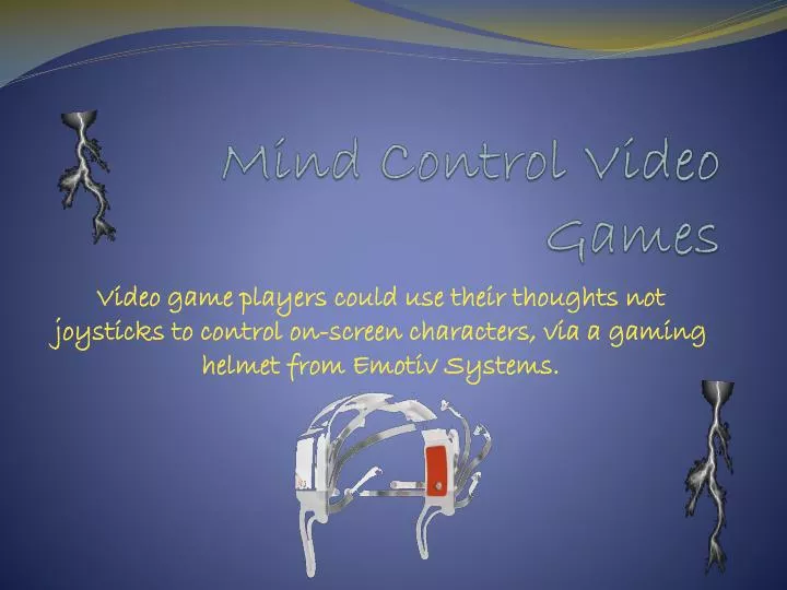 PPT - Mind Control Video Games PowerPoint Presentation, free download ...