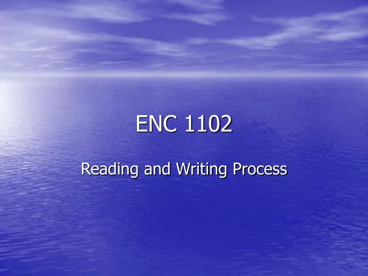 PPT - ENC 1102 PowerPoint Presentation, free download - ID:6708410