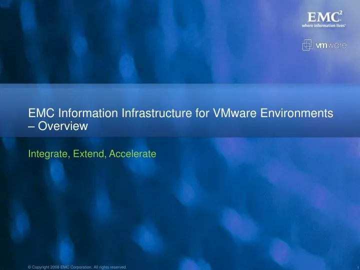 PPT - EMC Information Infrastructure for VMware Environments – Overview PowerPoint Presentation ...