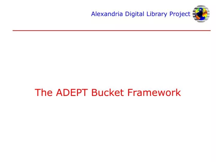 PPT - The ADEPT Bucket Framework PowerPoint Presentation, free download ...