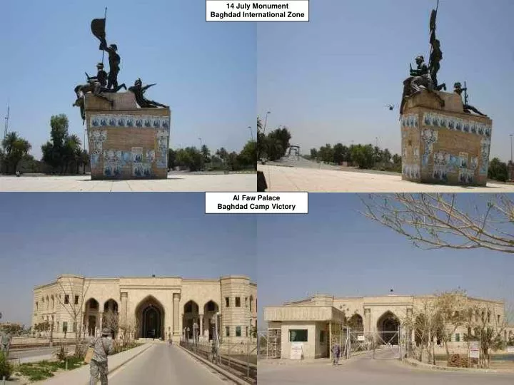 PPT - 14 July Monument Baghdad International Zone PowerPoint Presentation - ID:6709169