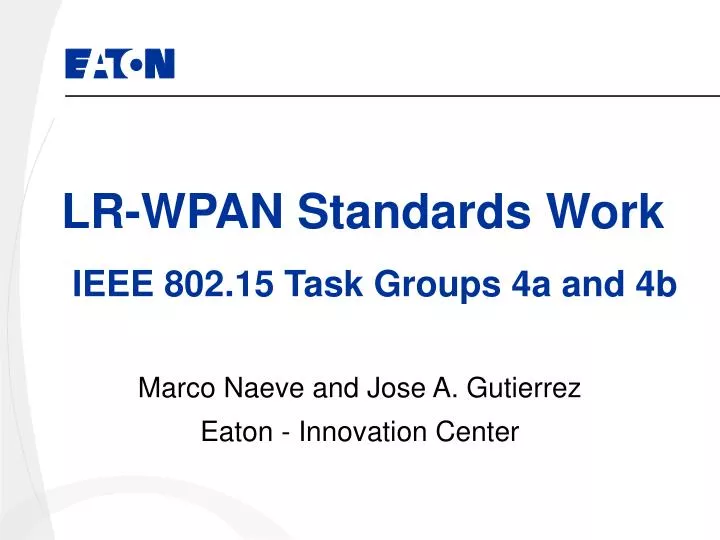 PPT - LR-WPAN Standards Work PowerPoint Presentation, free download ...