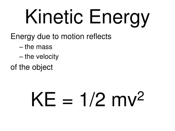 Ppt Kinetic Energy Powerpoint Presentation Free Download Id 6710377
