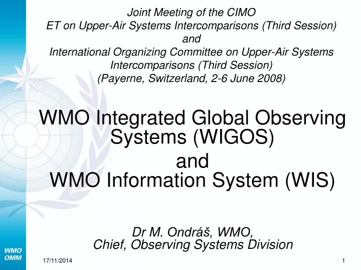 PPT - WMO Integrated Global Observing Systems (WIGOS) and WMO ...