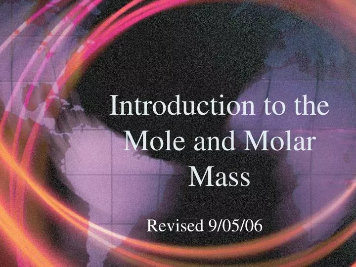 PPT - Introduction to the Mole and Molar Mass PowerPoint Presentation ...