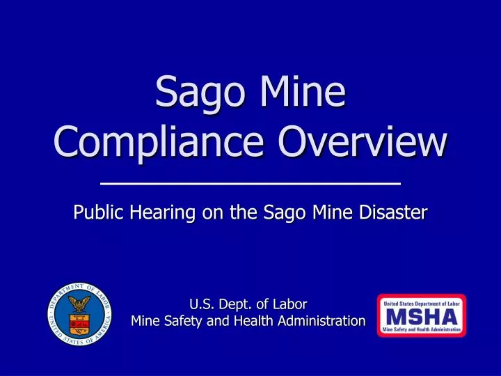 PPT - Sago Mine Compliance Overview PowerPoint Presentation, free ...