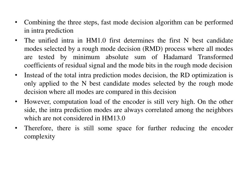 Ppt Fast Mode Decision Algorithm For Intra Prediction In Hevc