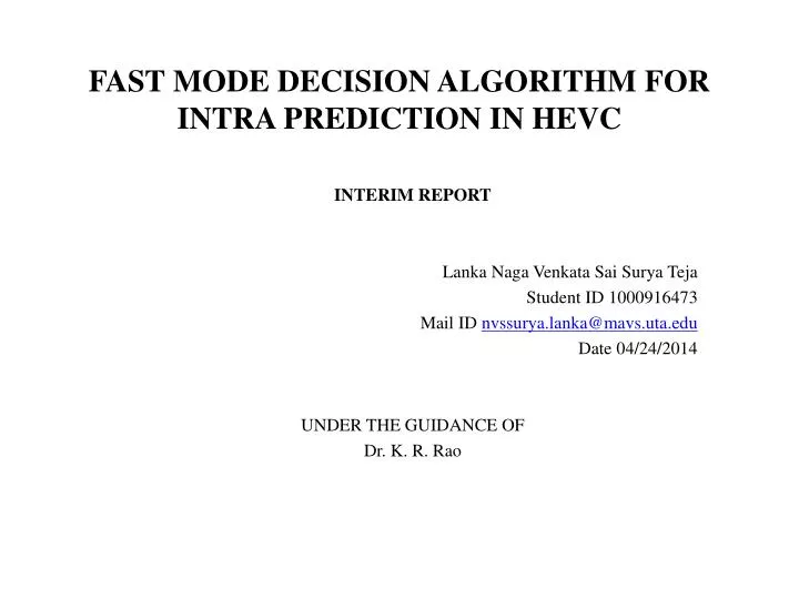 Ppt Fast Mode Decision Algorithm For Intra Prediction In Hevc Powerpoint Presentation Id6712991 