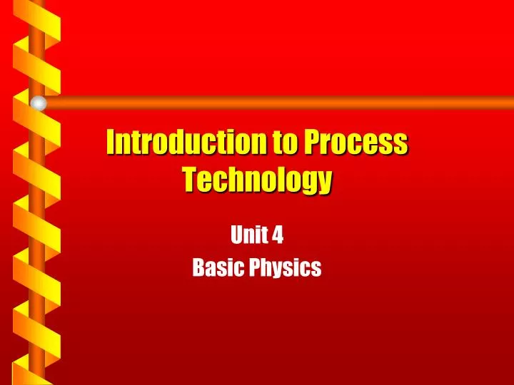 PPT - Introduction to Process Technology PowerPoint Presentation, free ...