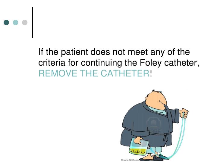 PPT - UTI Prevention in Patients with Foley Catheters PowerPoint ...