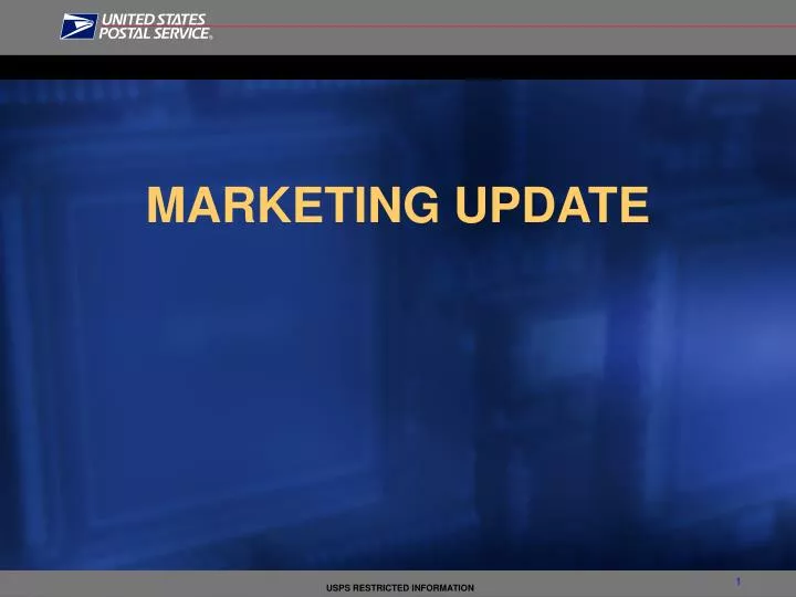 PPT - MARKETING UPDATE PowerPoint Presentation, free download - ID:6717636