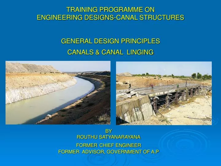 PPT - TRAINING PROGRAMME ON ENGINEERING DESIGNS-CANAL STRUCTURES ...