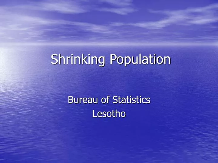 PPT - Shrinking Population PowerPoint Presentation, free download - ID ...