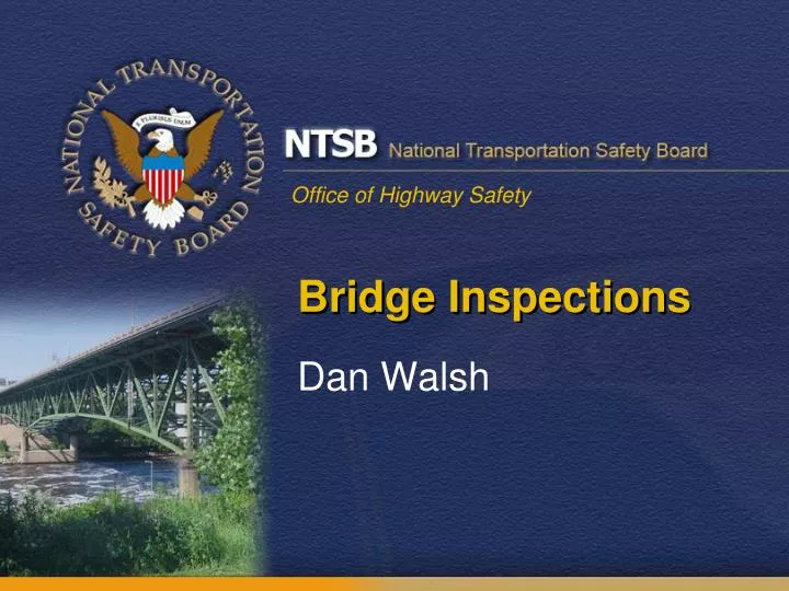 PPT - Bridge Inspections PowerPoint Presentation, free download - ID ...