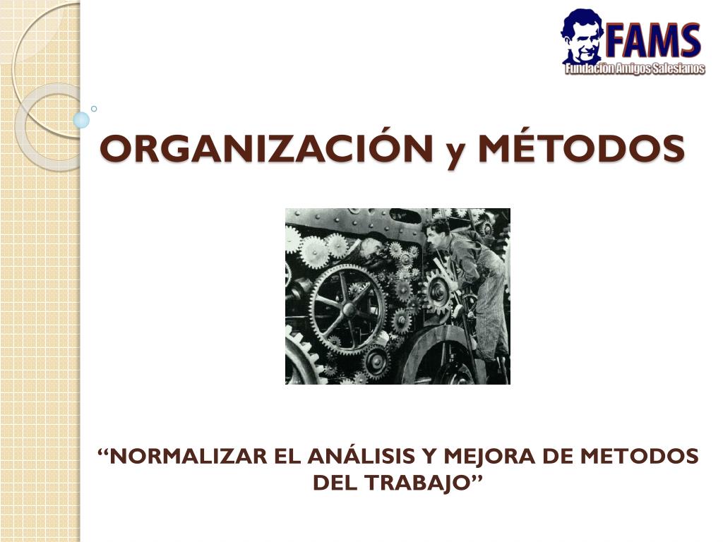 Ppt OrganizaciÓn Y MÉtodos Powerpoint Presentation Free Download