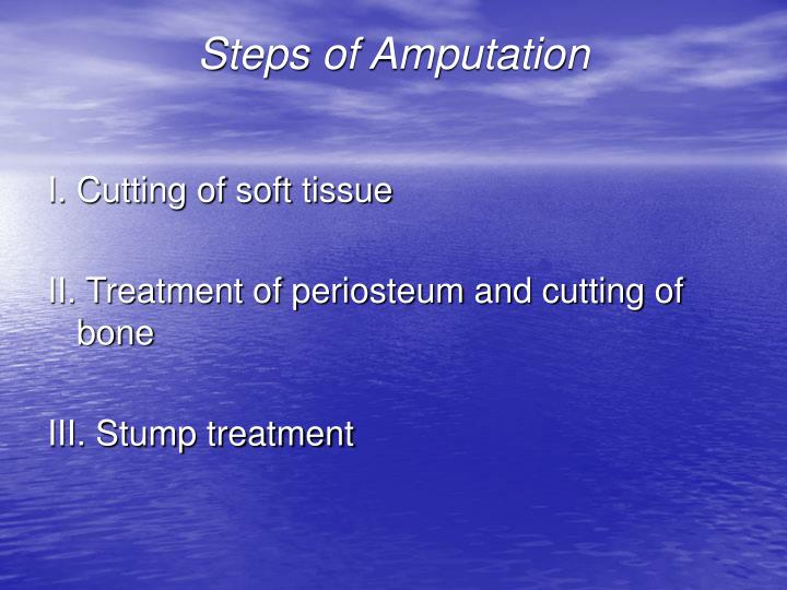 PPT - Indications to Amputations PowerPoint Presentation - ID:6719754