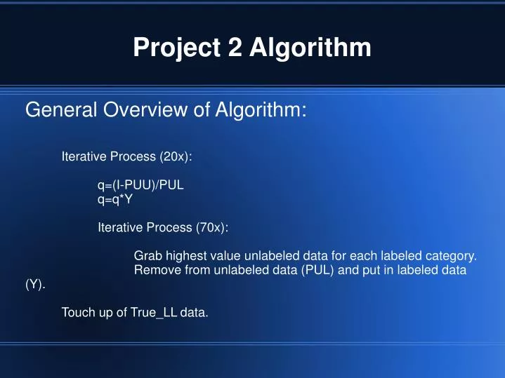 PPT - Project 2 Algorithm PowerPoint Presentation, free download - ID ...