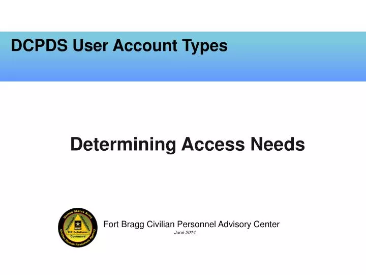 PPT - DCPDS User Account Types PowerPoint Presentation, free download ...