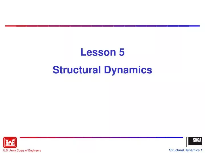 PPT - Lesson 5 Structural Dynamics PowerPoint Presentation, free ...