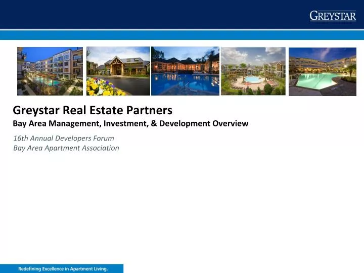 PPT - Greystar Real Estate Partners Bay Area Management, Investment ...