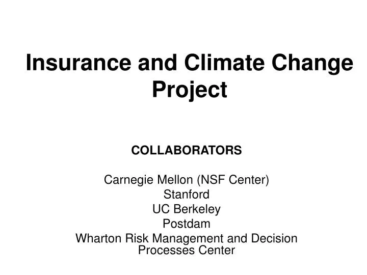 PPT - Insurance and Climate Change Project PowerPoint Presentation ...