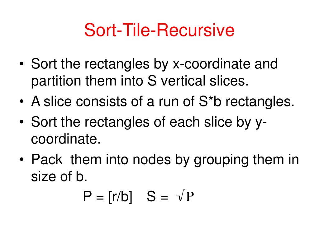 Ppt Str A Simple And Efficient Algorithm For R Tree Packing Powerpoint Presentation Id6726927 4881