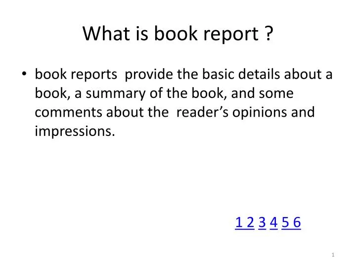 PPT - What is book report ? PowerPoint Presentation, free download - ID ...