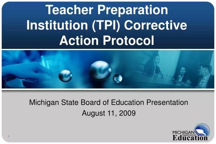 PPT - Teacher Preparation Institution (TPI) Corrective Action Protocol ...