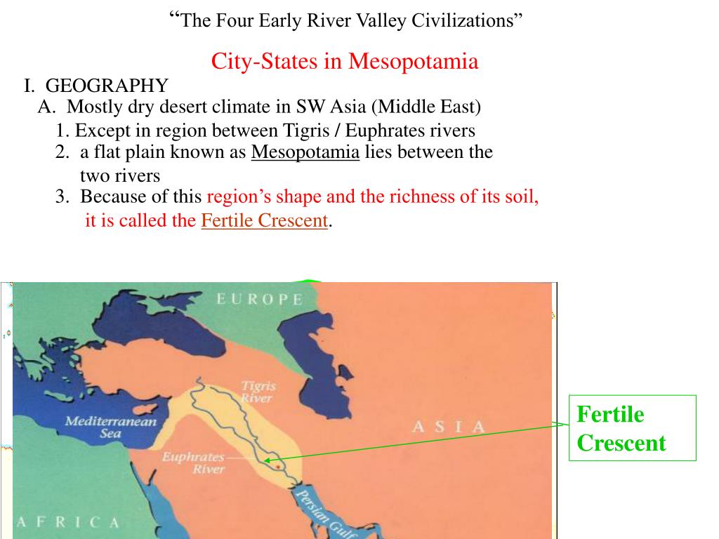 PPT - #6 Global View Empires of the Ancient World 4 early River Valley ...