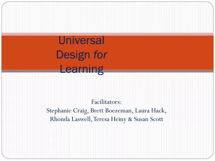 PPT - Universal Design for Learning PowerPoint Presentation, free ...
