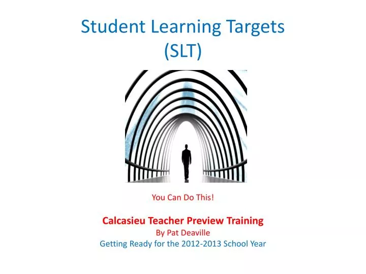 PPT - Student Learning Targets (SLT) PowerPoint Presentation, free ...