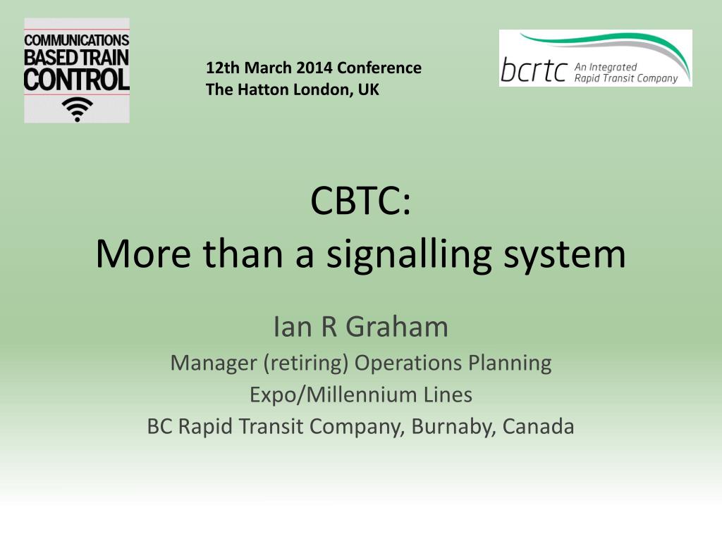 PPT - CBTC from the start: 28 years of SkyTrain in Vancouver PowerPoint ...