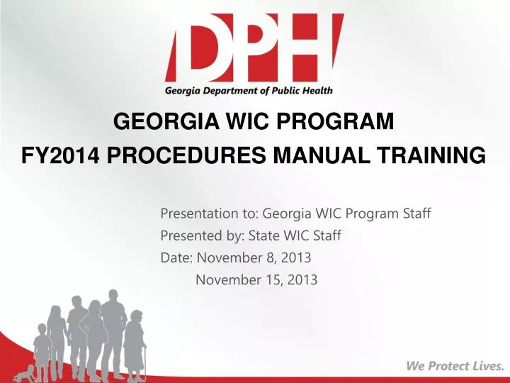 PPT - GEORGIA WIC PROGRAM FY2014 PROCEDURES MANUAL TRAINING PowerPoint ...