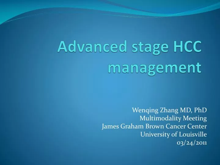 PPT - Advanced stage HCC management PowerPoint Presentation, free ...