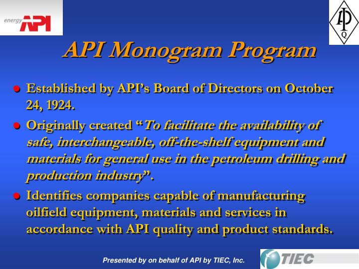 PPT - A Review of API and the Monogram Program PowerPoint Presentation ...