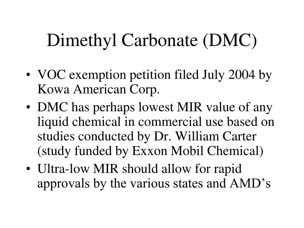 PPT - DIMETHYL CARBONATE DMC The Next VOC Exempt Solvent PowerPoint ...