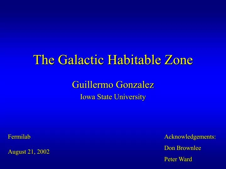 PPT - The Galactic Habitable Zone PowerPoint Presentation, free ...