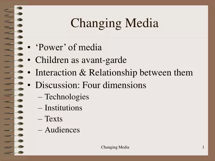 PPT - Changing Media PowerPoint Presentation, free download - ID:6734227