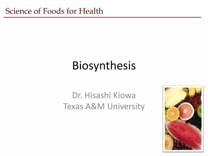 PPT - Biosynthesis PowerPoint Presentation, free download - ID:6736954