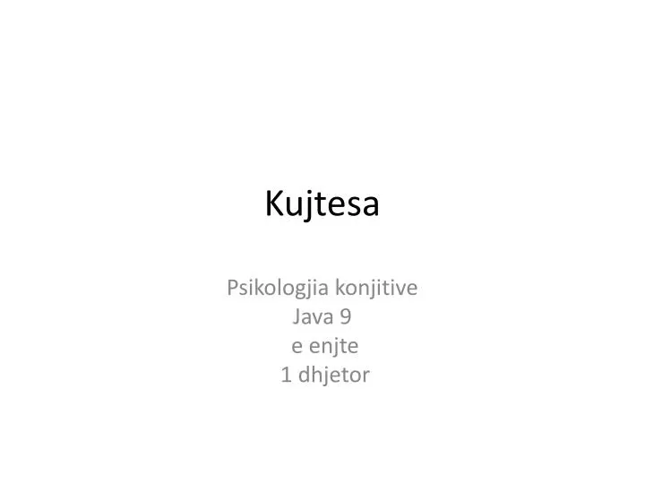 PPT - Kujtesa PowerPoint Presentation, free download - ID:6737089