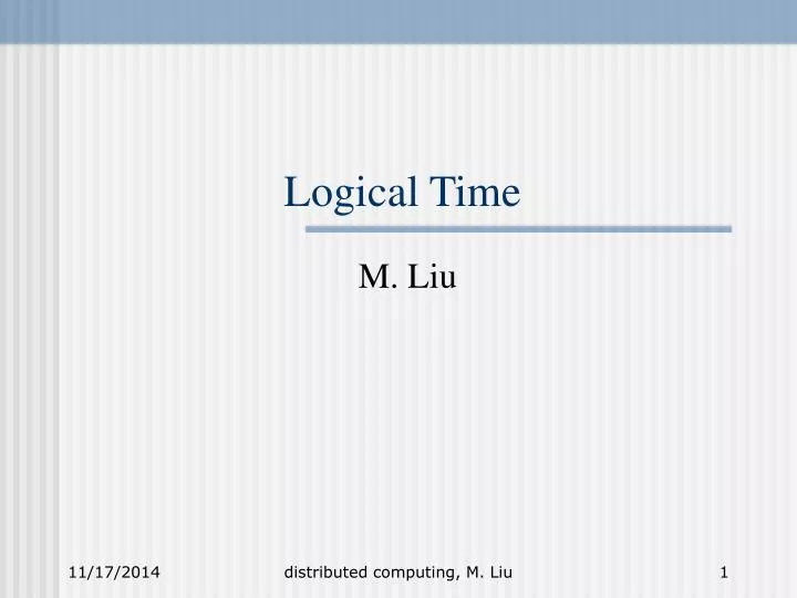 PPT - Logical Time PowerPoint Presentation, free download - ID:6738041