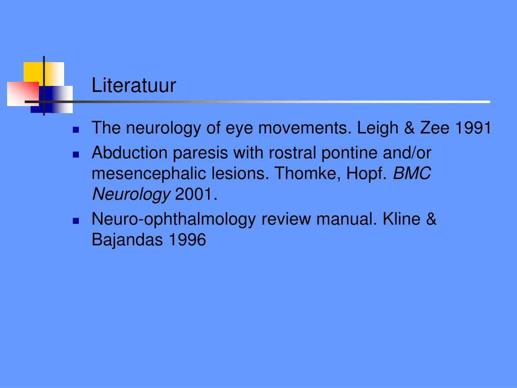 PPT - Een stoornis in geconjugeerde horizontale oogbewegingen ...